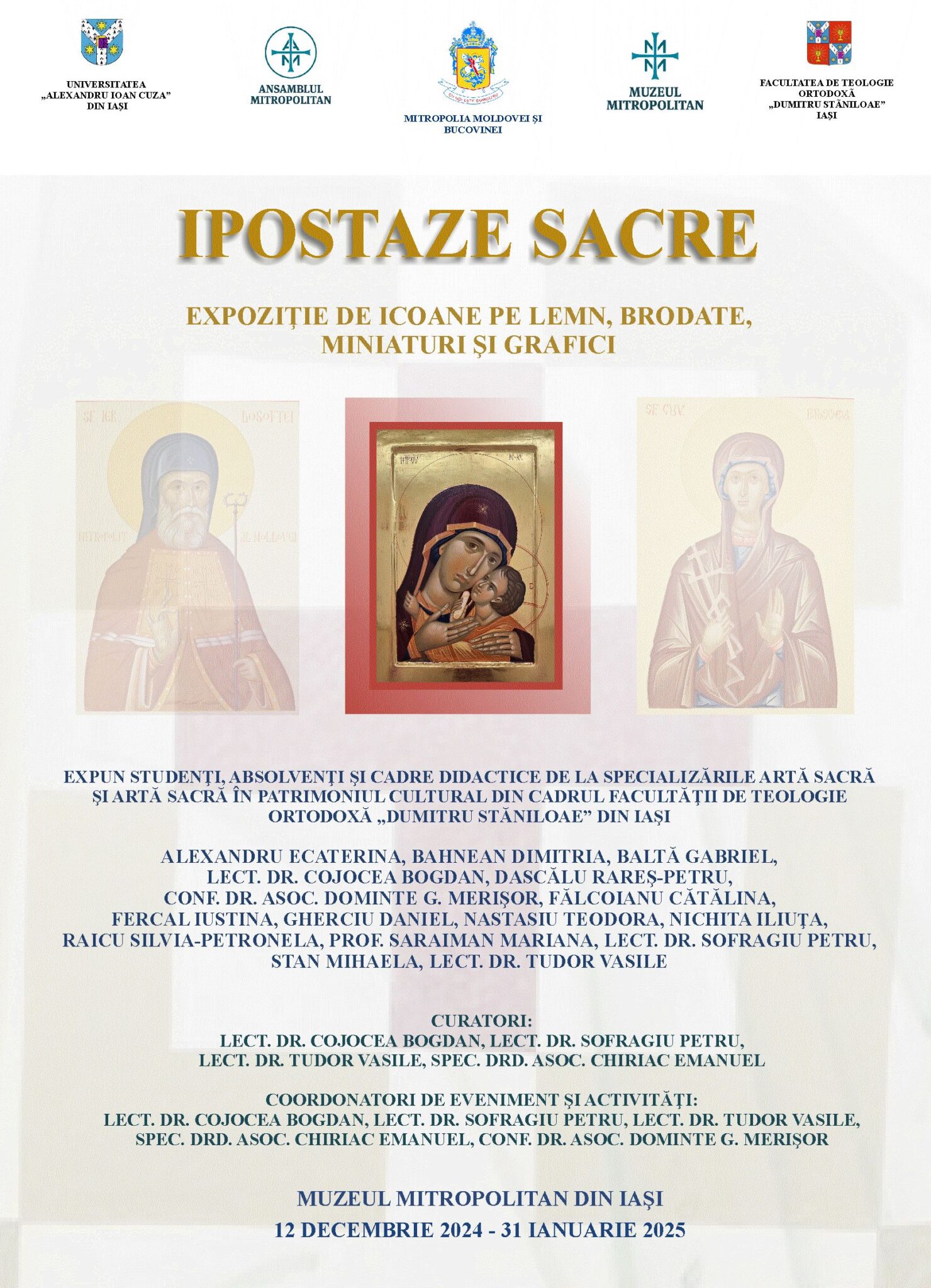 Expoziţia de icoane pe lemn, brodate, miniaturi şi grafici „Ipostaze ...